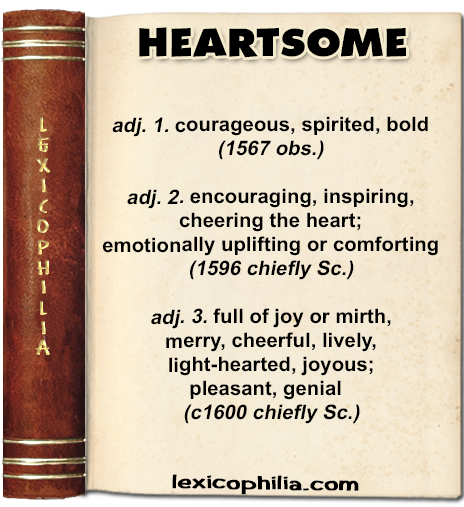 Word of the Day: HEARTSOME – Lexicophilia