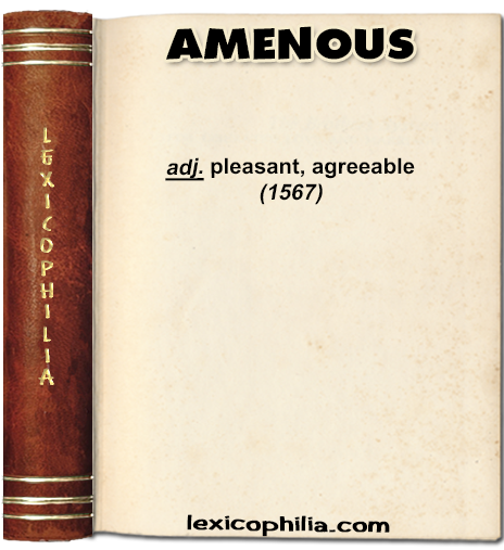 Word of the Day: AMENOUS – Lexicophilia