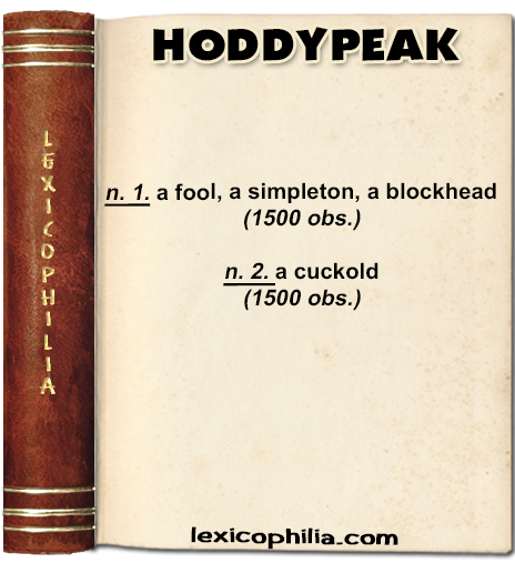 Word of the Day: HODDYPEAK – Lexicophilia