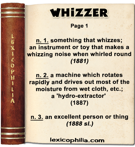 Word of the Day: WHIZZER – Lexicophilia