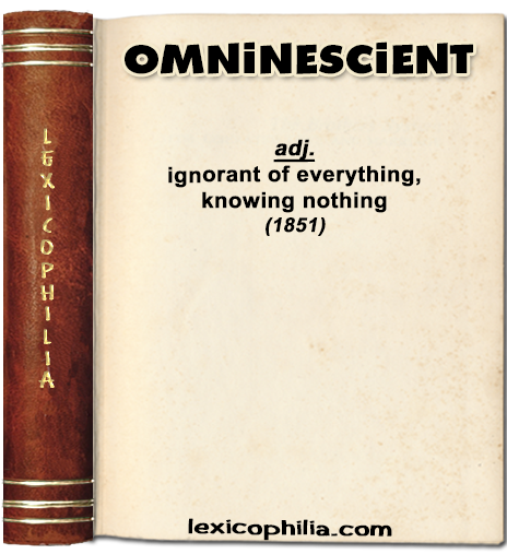 Word of the Day: OMNINESCIENT – Lexicophilia
